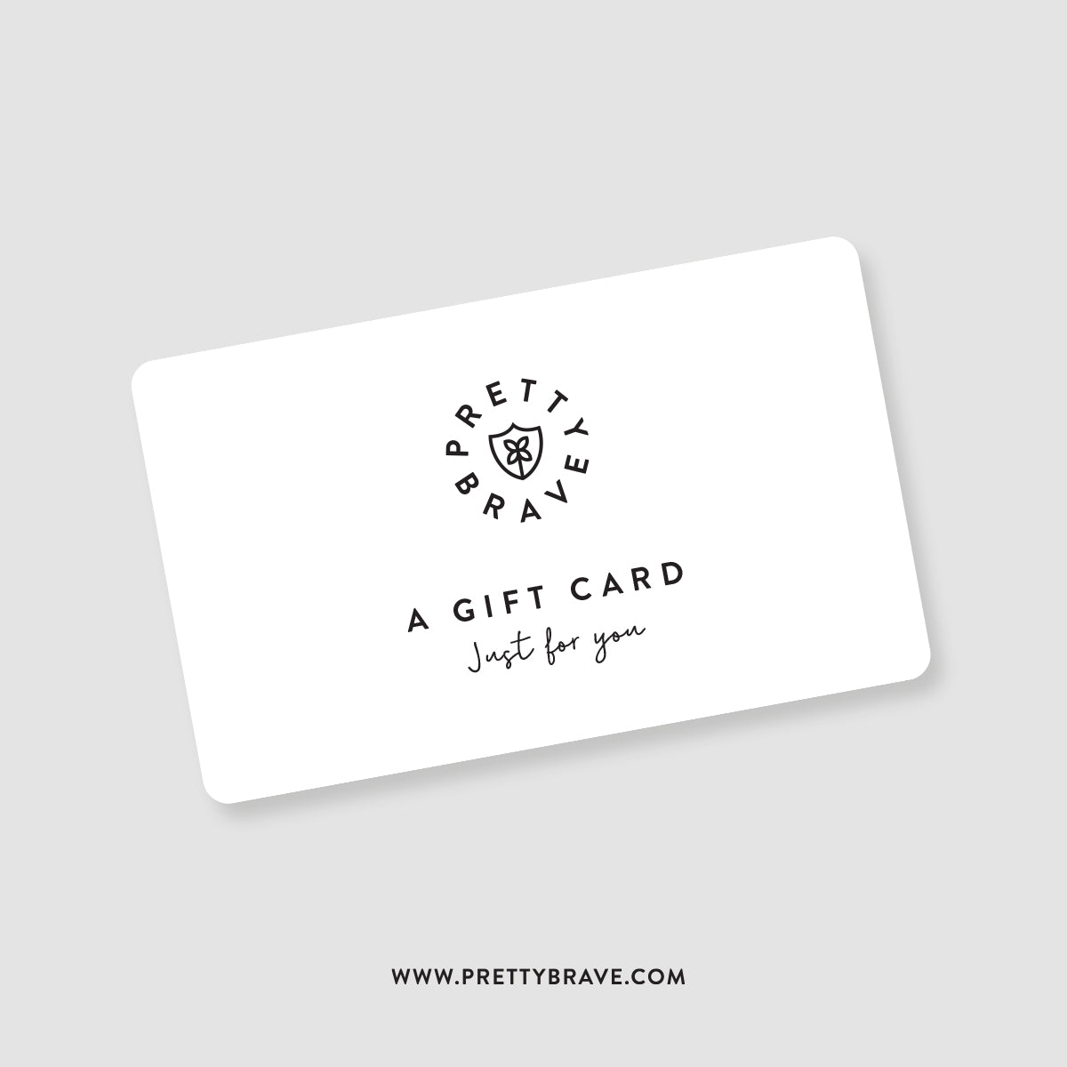Pretty Brave Gift Cards – PRETTY BRAVE (NZ)